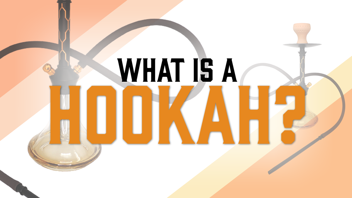 What is a Hookah – Up-N-Smoke